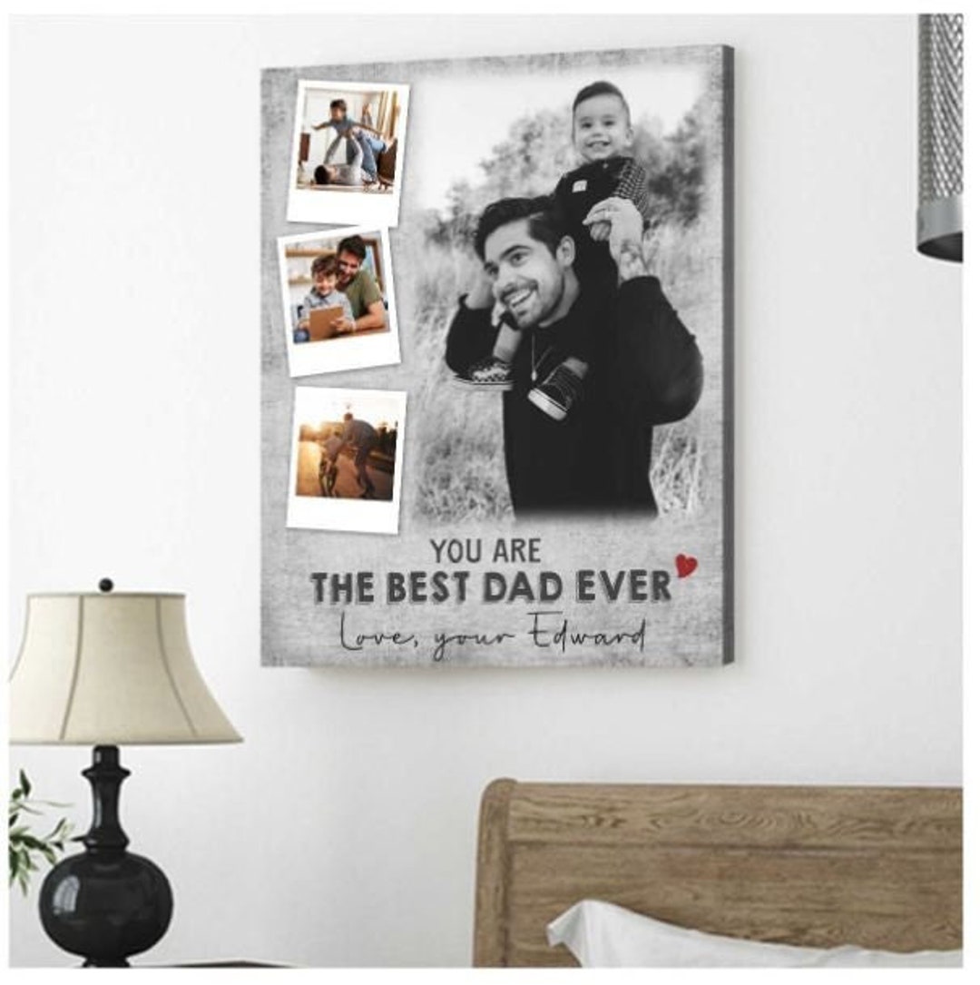 Best Dad Ever | Dad and Daughter | Personalized Canvas | Custom Photo ...