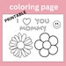 Coloring Page Mommy, Coloring Sheet for Mom, Mom Coloring Page, I Love ...