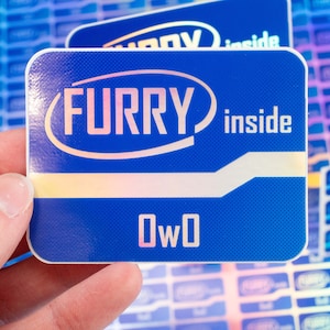 Furry Inside Owo, ÒwÓ, :3 + Custom Sticker - Holographic Vinyl - Etsy