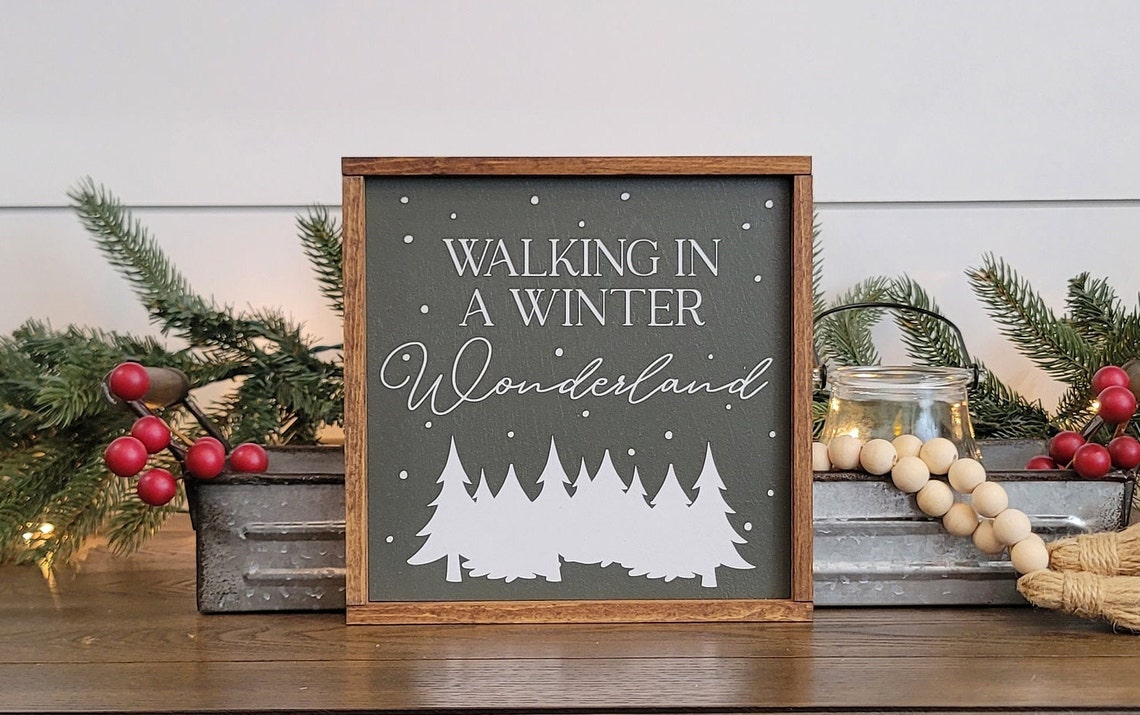 Walking in A Winter Wonderland Sign Winter Wonderland - Etsy