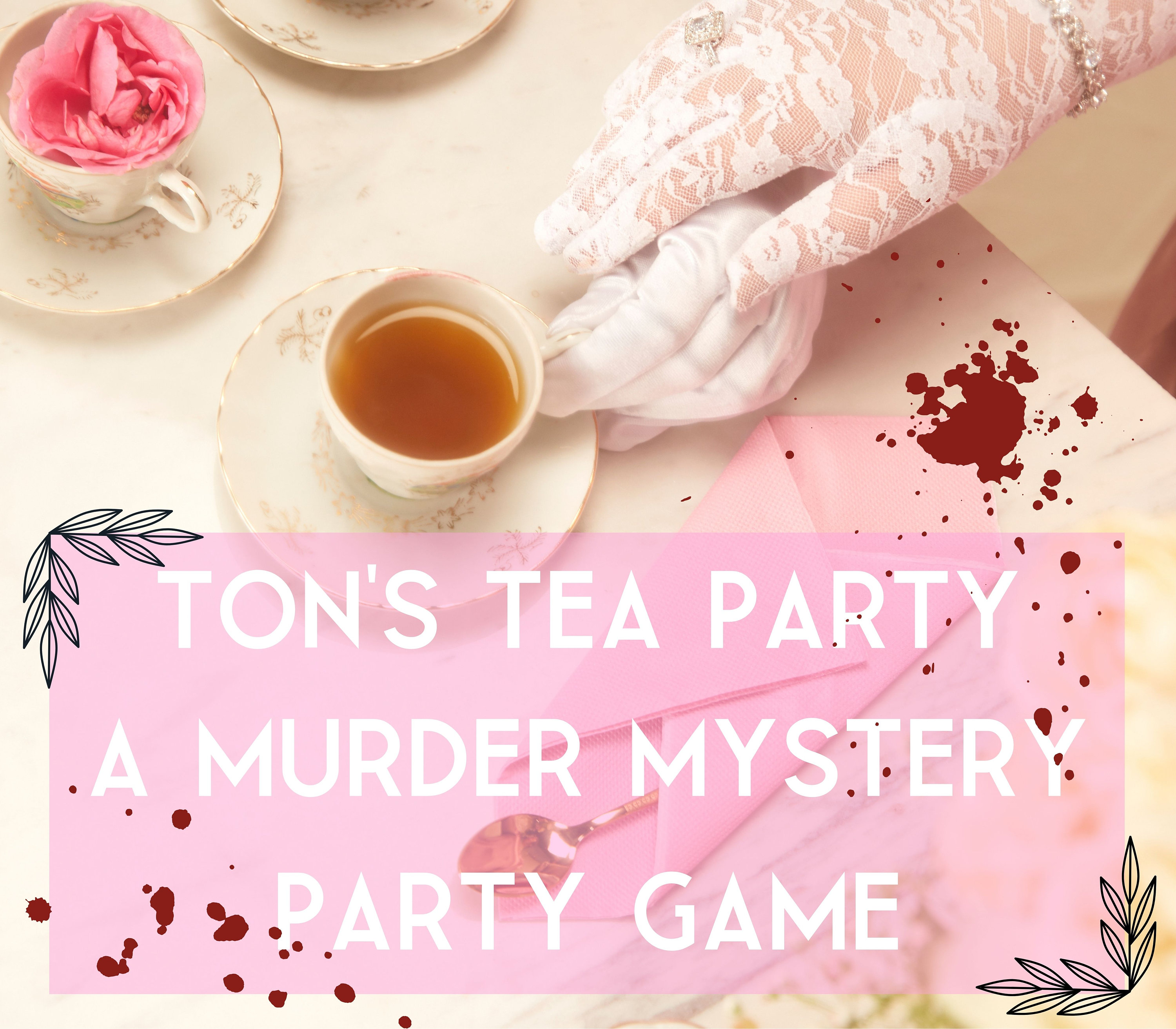 The Tons Tea Party/adult Murder Mystery Party/murder Mystery - Etsy