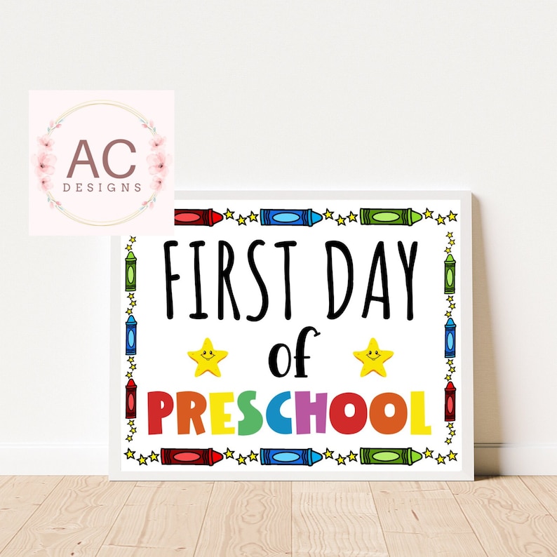 First Day of Preschool Sign, Crayon Border (printable Digital Download ...