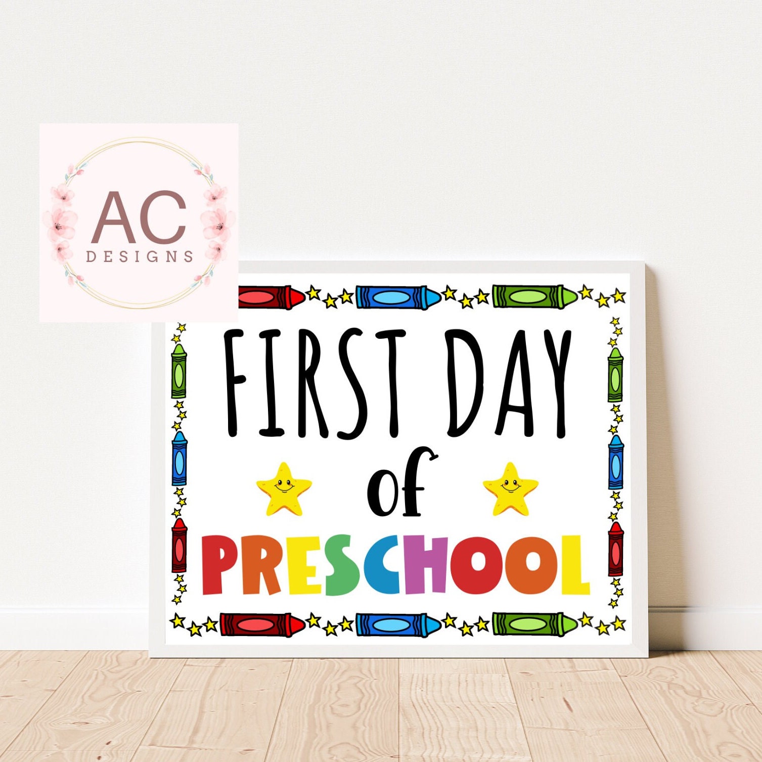 First Day of Preschool Sign With Crayon Border, First Day of School Pre ...