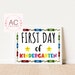 First Day of Kindergarten Sign With Crayon Border, First Day of School ...