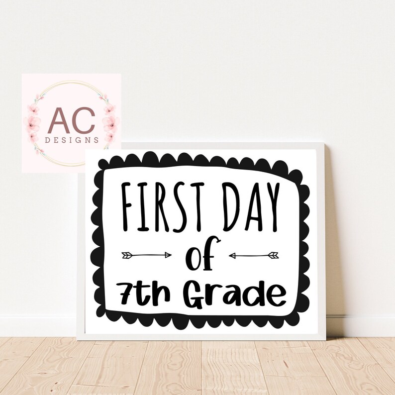 First Day of 7th Grade Sign, First Day of School Grade 7, Printable ...