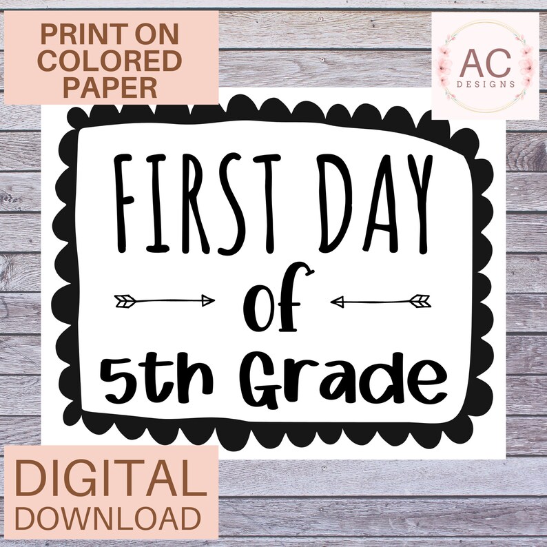 First Day of 5th Grade Sign, First Day of School Grade 5, Printable ...