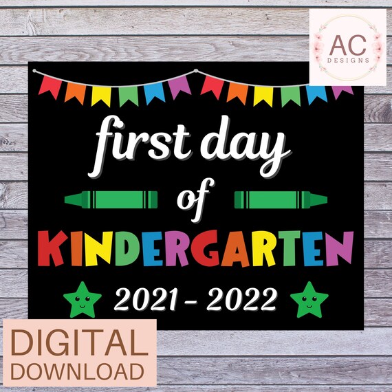 Printable First Day of Kindergarten Sign First Day of School - Etsy