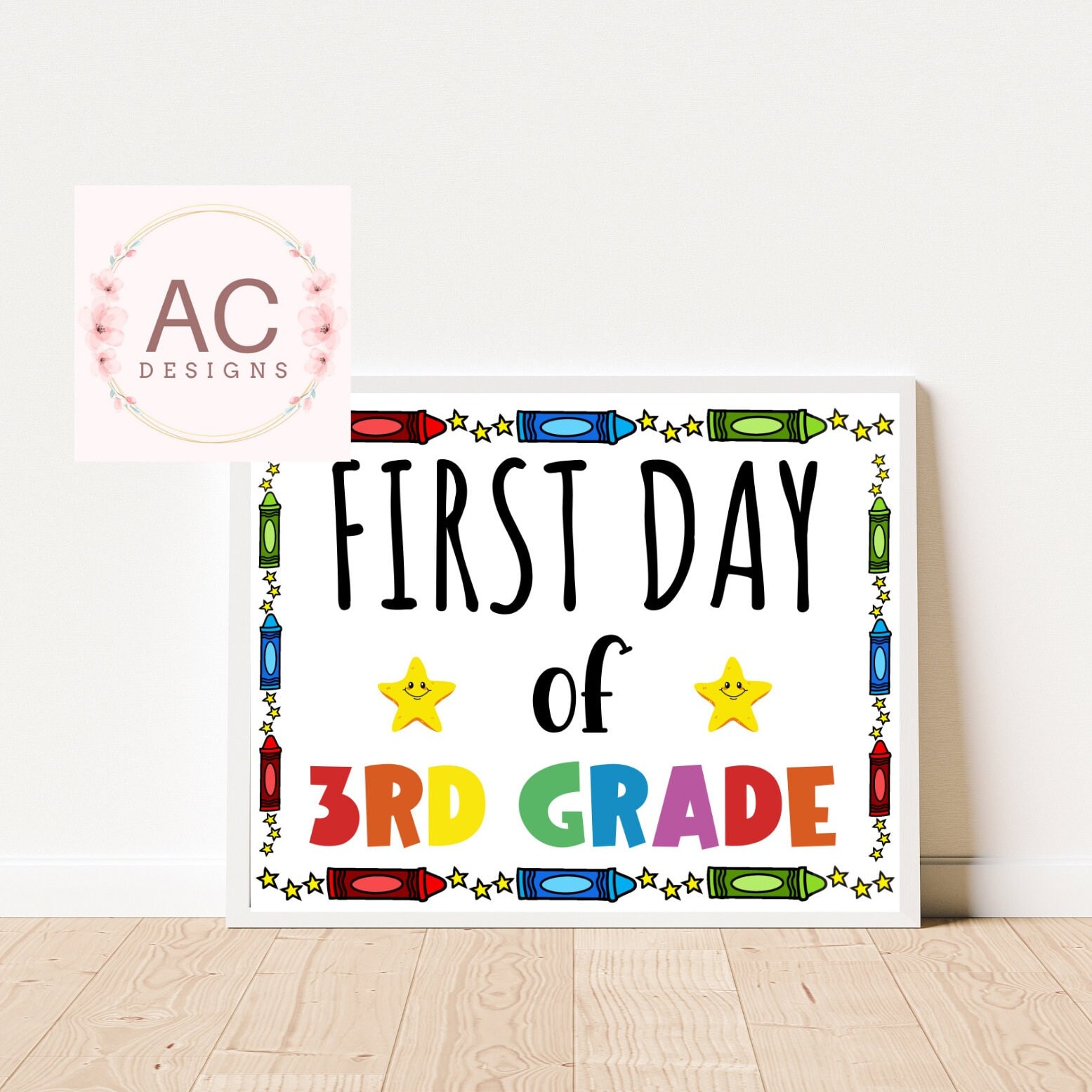 First Day of 3rd Grade Sign With Crayon Border, First Day of School ...