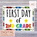 First Day of 2nd Grade Sign With Crayon Border, First Day of School ...
