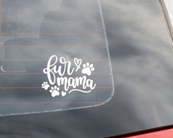 Fur Mama Car Decal / Fur Mom Decal / Fur Baby Sticker / Dog - Etsy