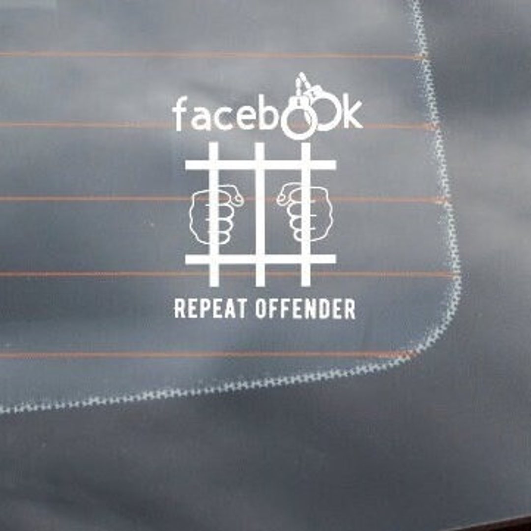 Facebook Jail Repeat Offender Car Decal - Etsy