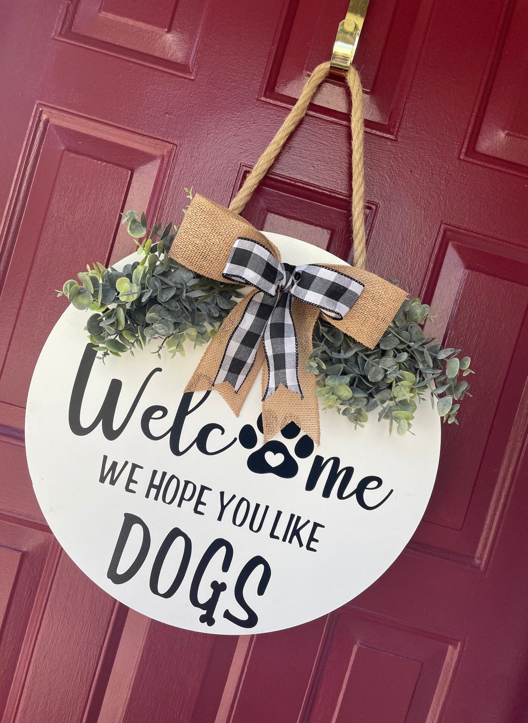Welcome We Hope You Like Dogs | Welcome Dog Sign | Dog Door Hanger ...
