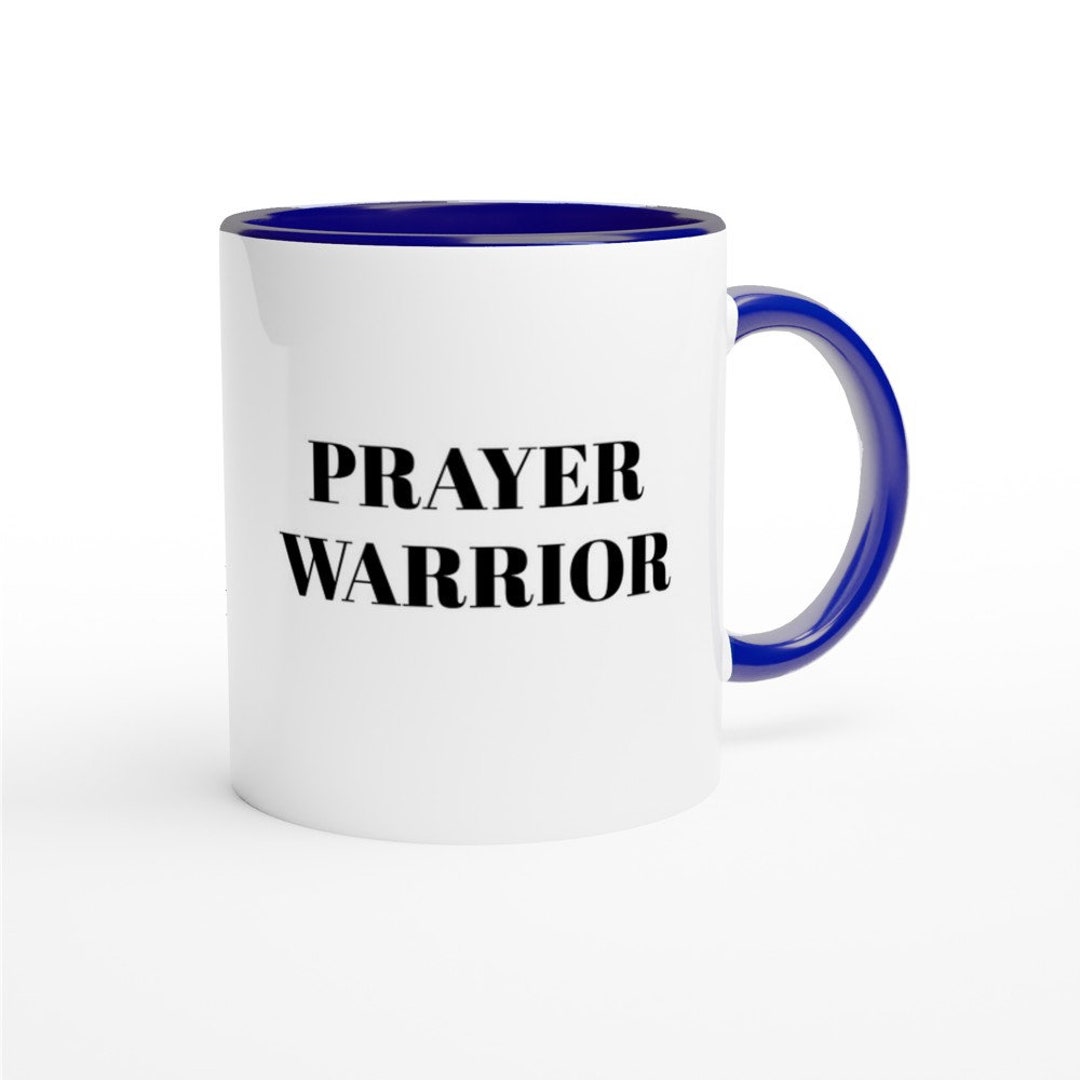 PRAYER WARRIOR Mug With Color Handle - Etsy