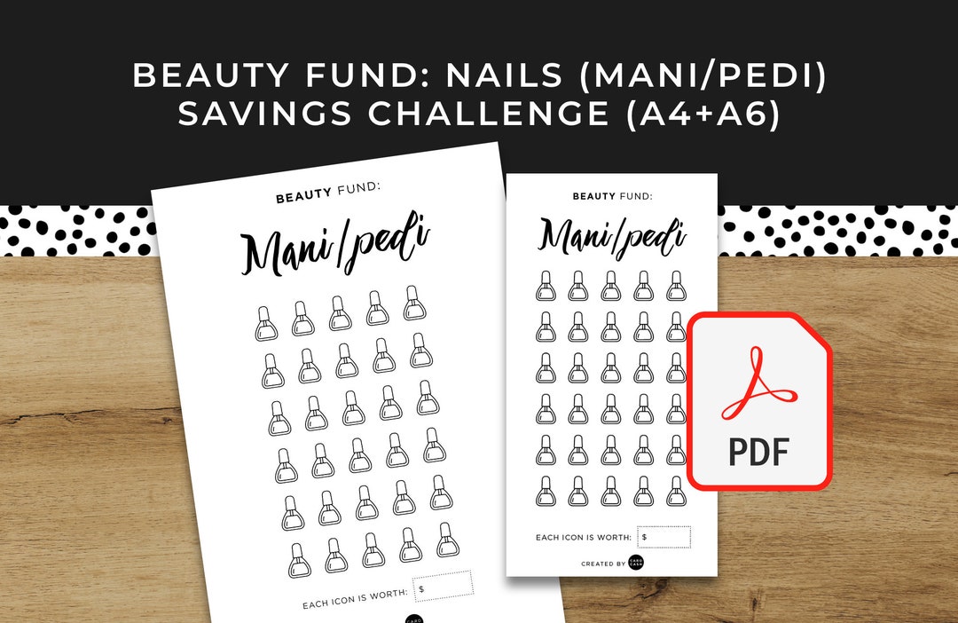 NAILS / Manicure / Pedicure Beauty Fund Savings Challenge - A6 + A4 ...