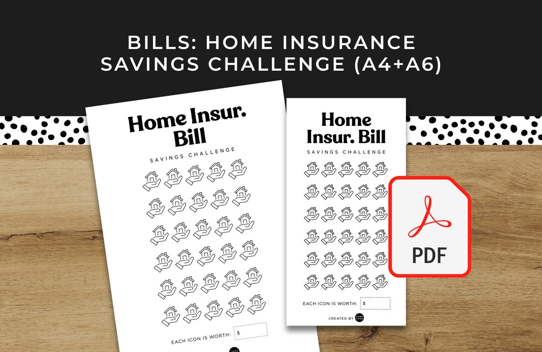 Home Insurance Bill Savings Challenge - A6 + A4 Printable PDF ...