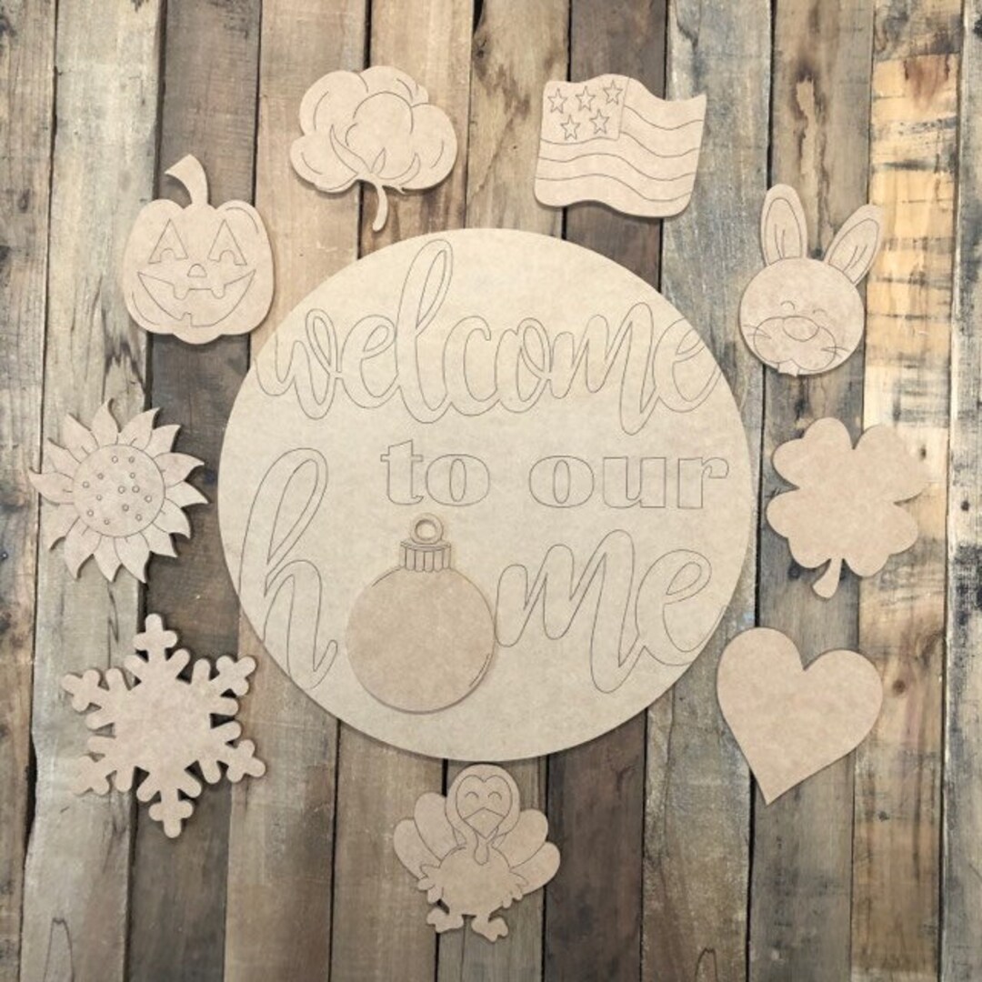 Welcome to Our Home Set Cutout, Interchangeable Seasonal Set ...