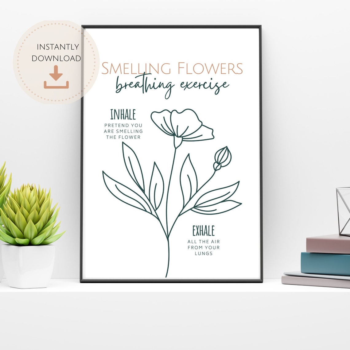 Breathing Mindfully Exercise Print - Smelling Flowers - Self Care ...