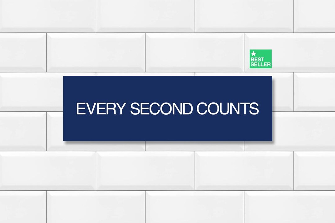 EVERY SECOND COUNTS - 16"x5" Sign With Free Magnet | the Bear | Laser ...