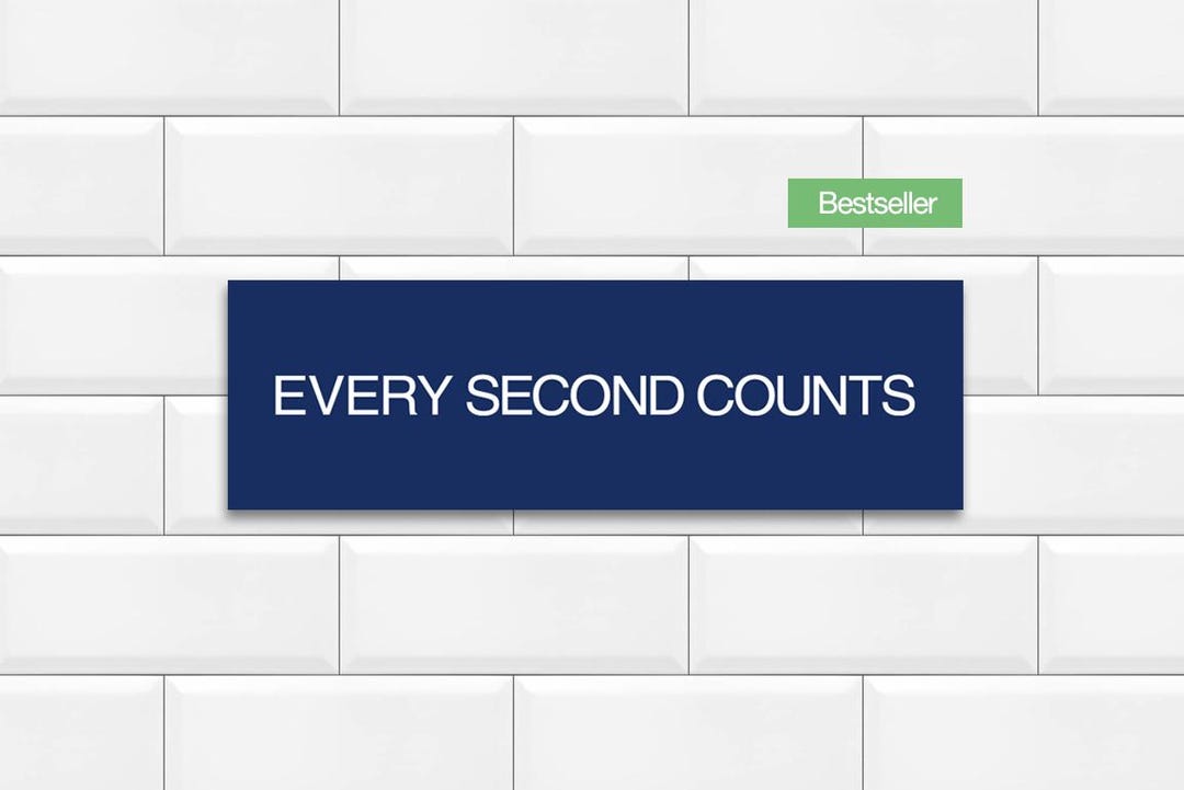 EVERY SECOND COUNTS Sign, 16"x5", as Featured in the Series "the Bear ...