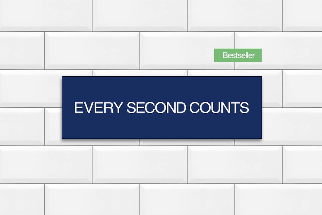 EVERY SECOND COUNTS Sign, 16x5, as Featured in the Series the Bear ...