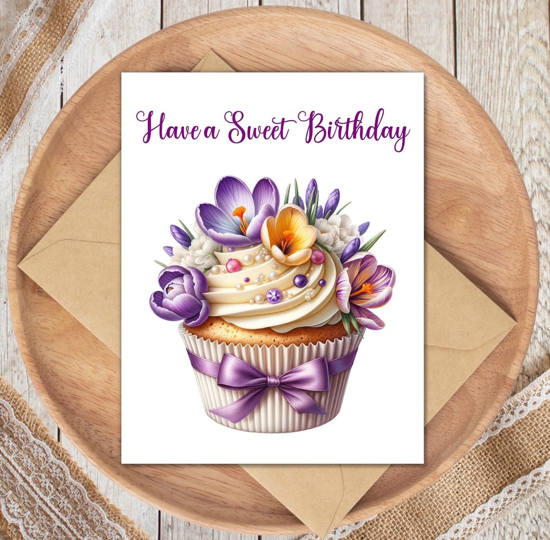 Have a Sweet Birthday Card, Cupcake Birthday Card, Happy Birthday Card ...