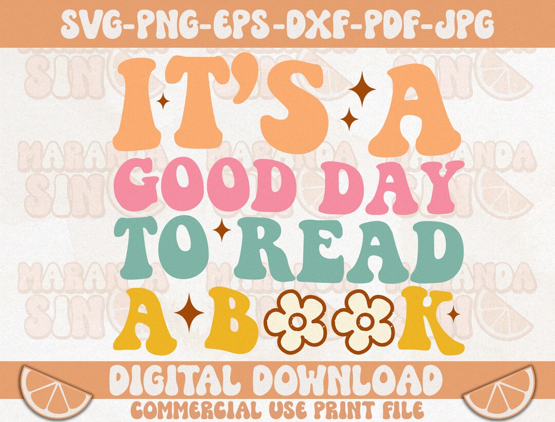 Retro Book Day Svg, Its A Good Day to Read A Book Svg, Books Svg, Book ...