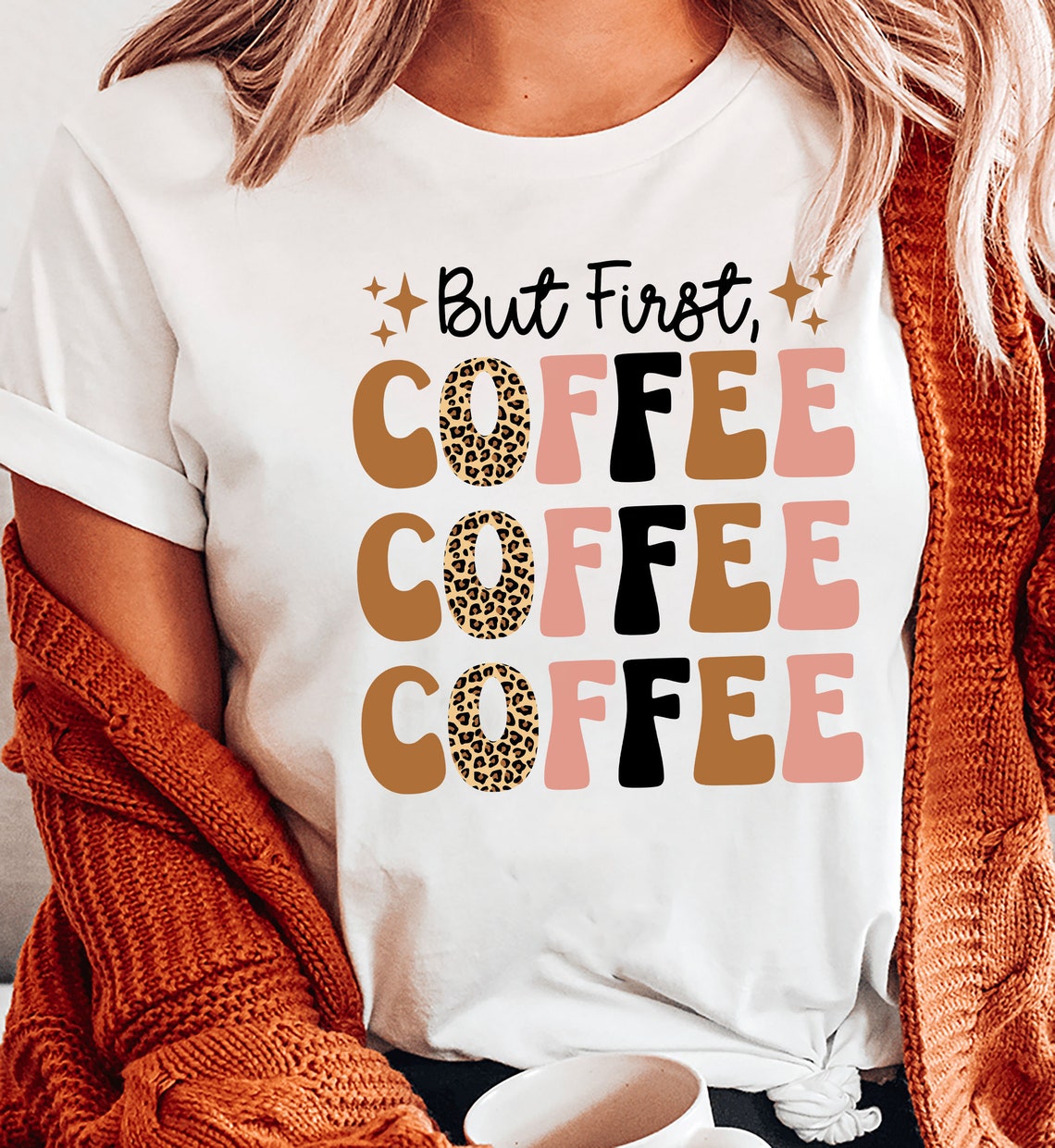 But First Coffee PNG SVG Leopard Coffee Png Svg Coffee Png - Etsy