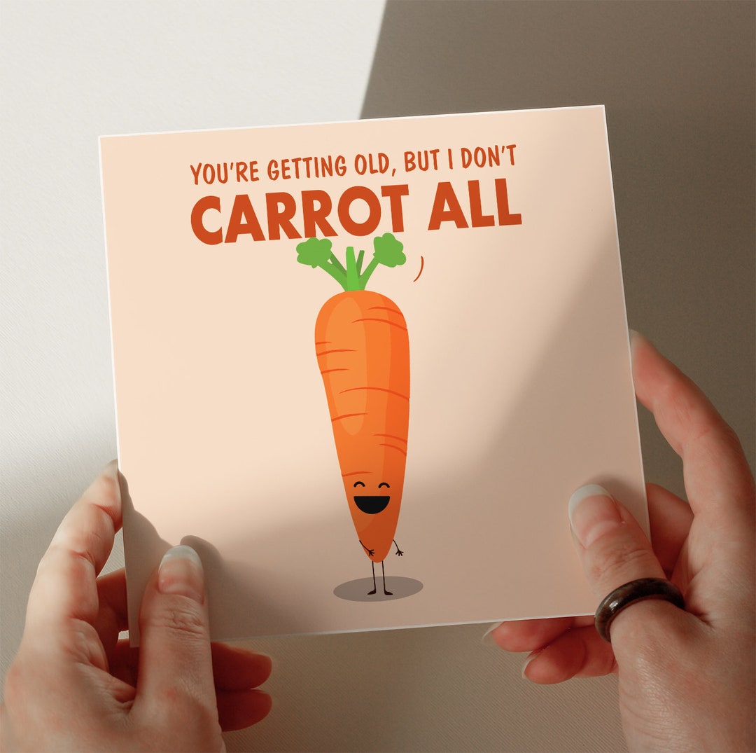 Carrot Birthday Card, Funny Birthday Card, Greeting Card, Card for Her ...