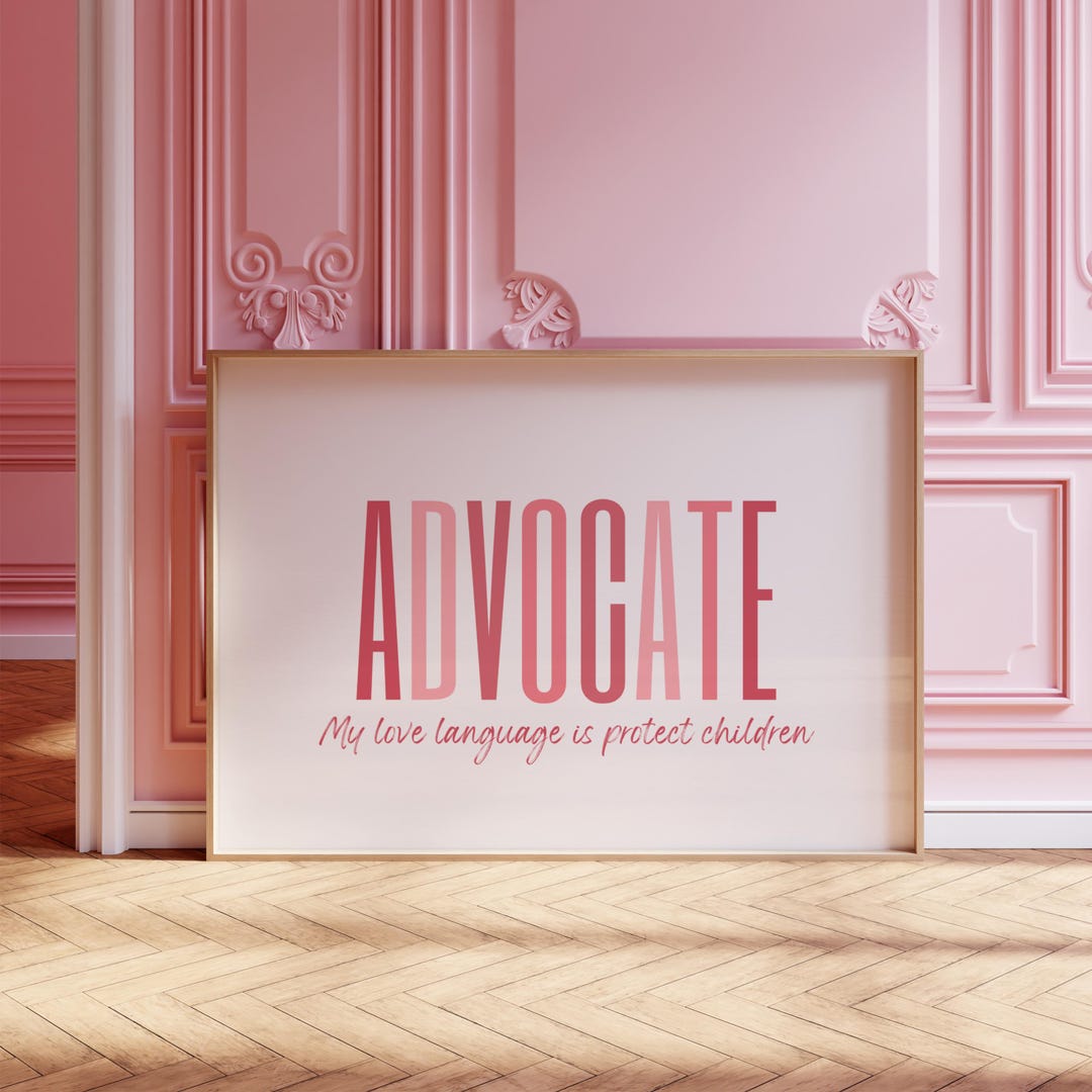 Advocate Pink Wall Art: Protect Children Love Language (digital ...