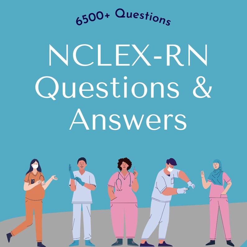 Ace Your NCLEX-RN: Nursing Study Guides Incredibly Easy 6500+ Questions & Answers - Etsy