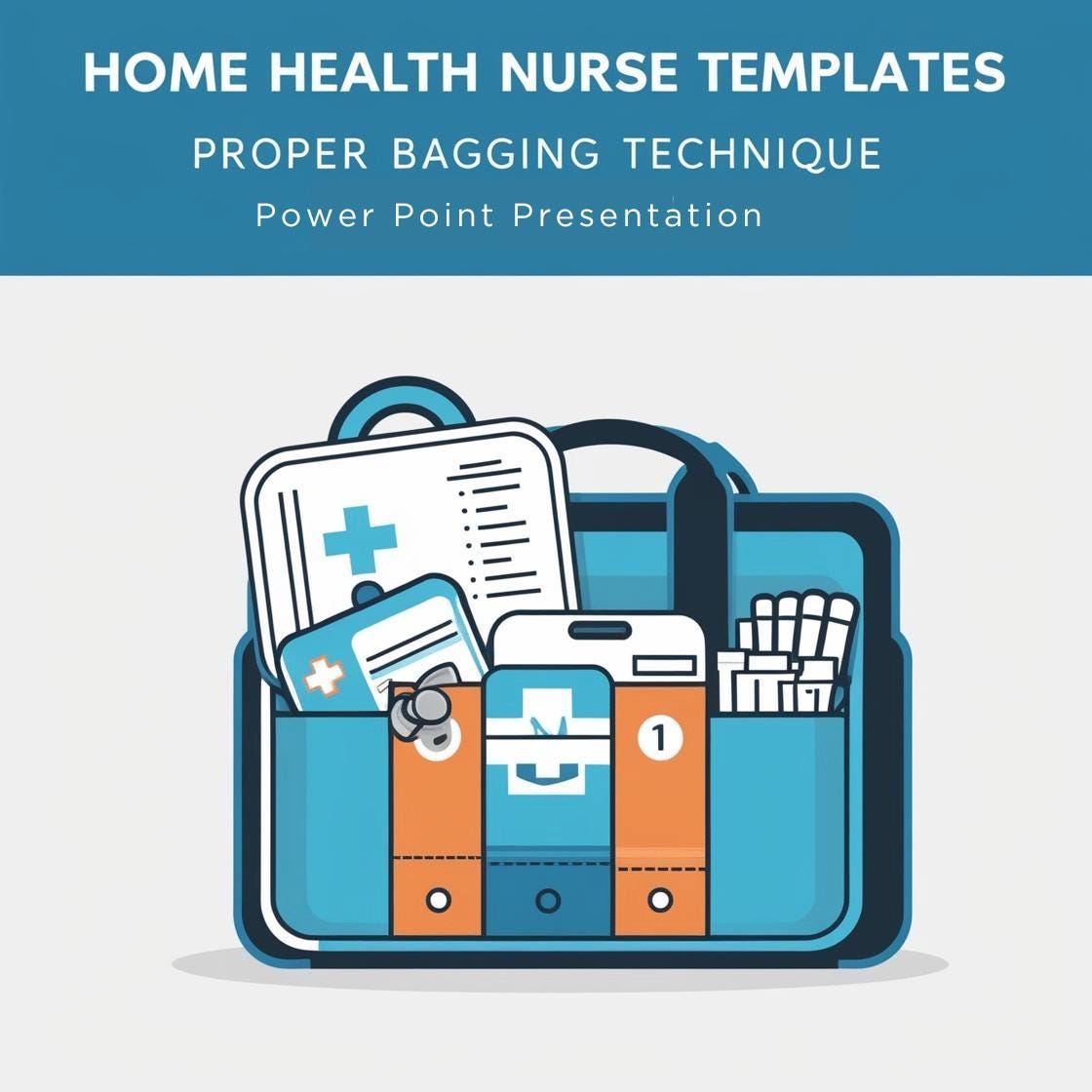 Home Health Nurse Templates - Bagging Technique, Documentation Plan ...