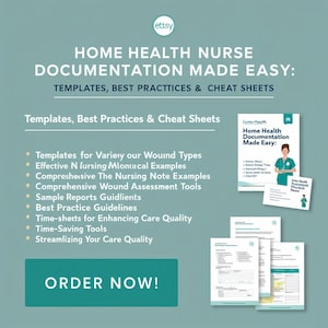Home Health Nurse Documentation Made Easy: Templates, Best Practices ...
