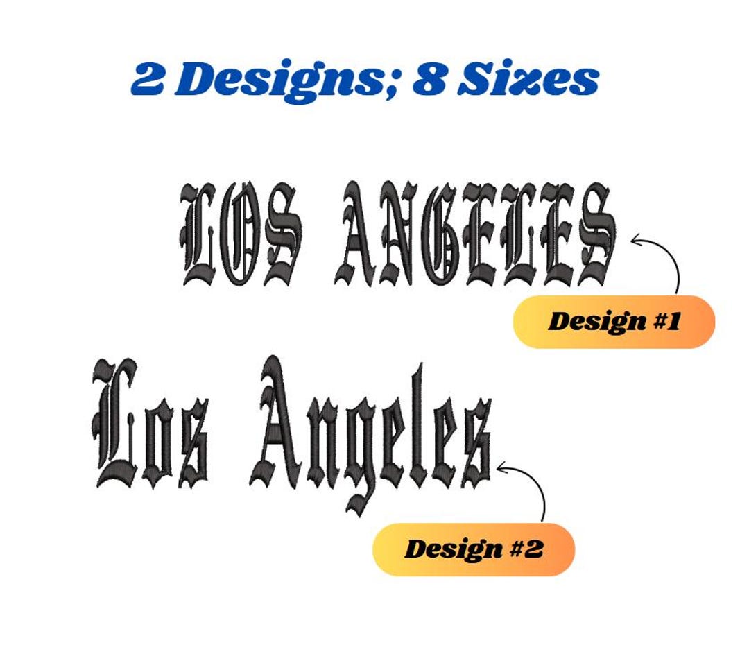 Los Angeles Embroidery Design - LA Fancy Script Font Digital Design ...