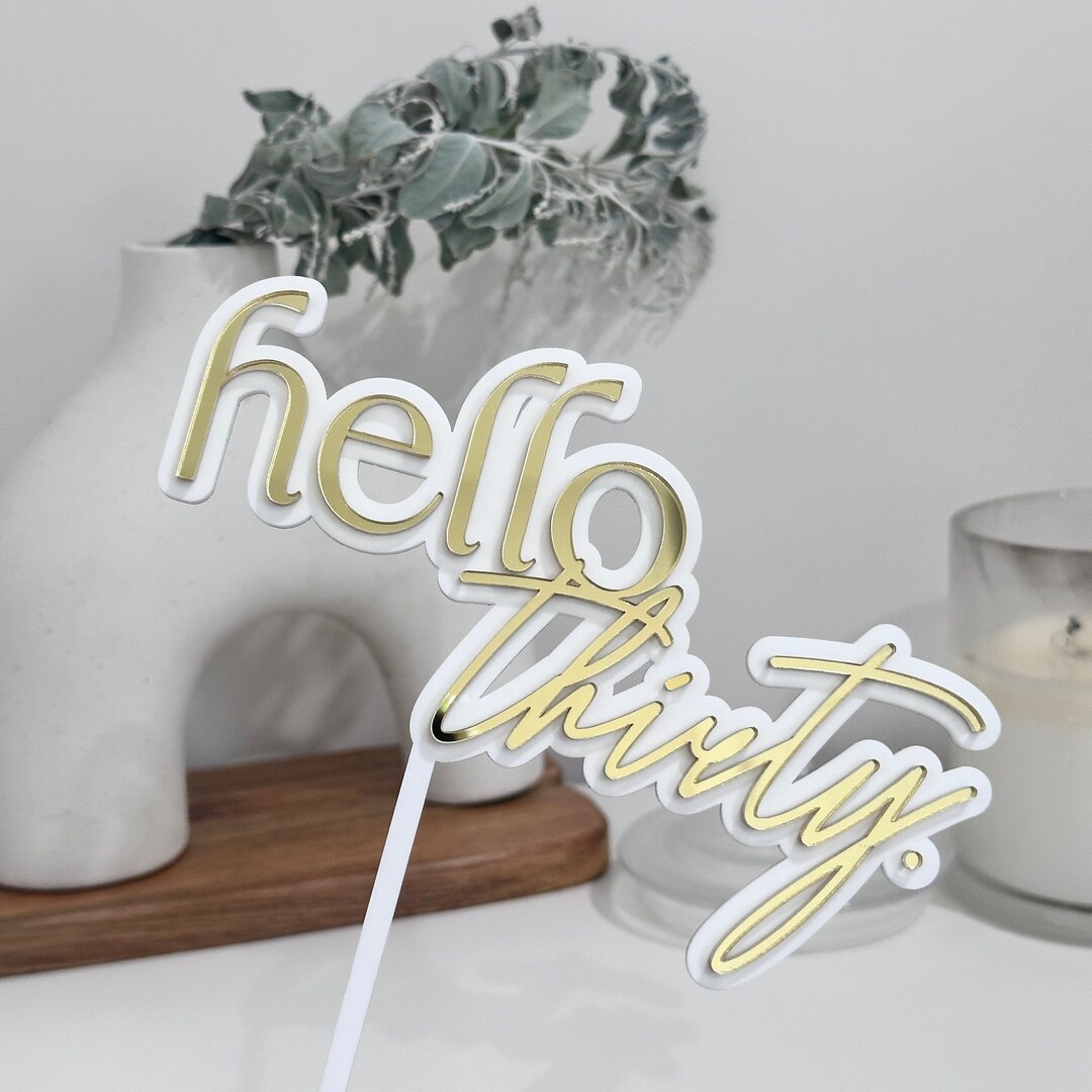 Hello Age Acrylic Cake Topper | Acrylic Cake Decor Modern Gold Silver ...