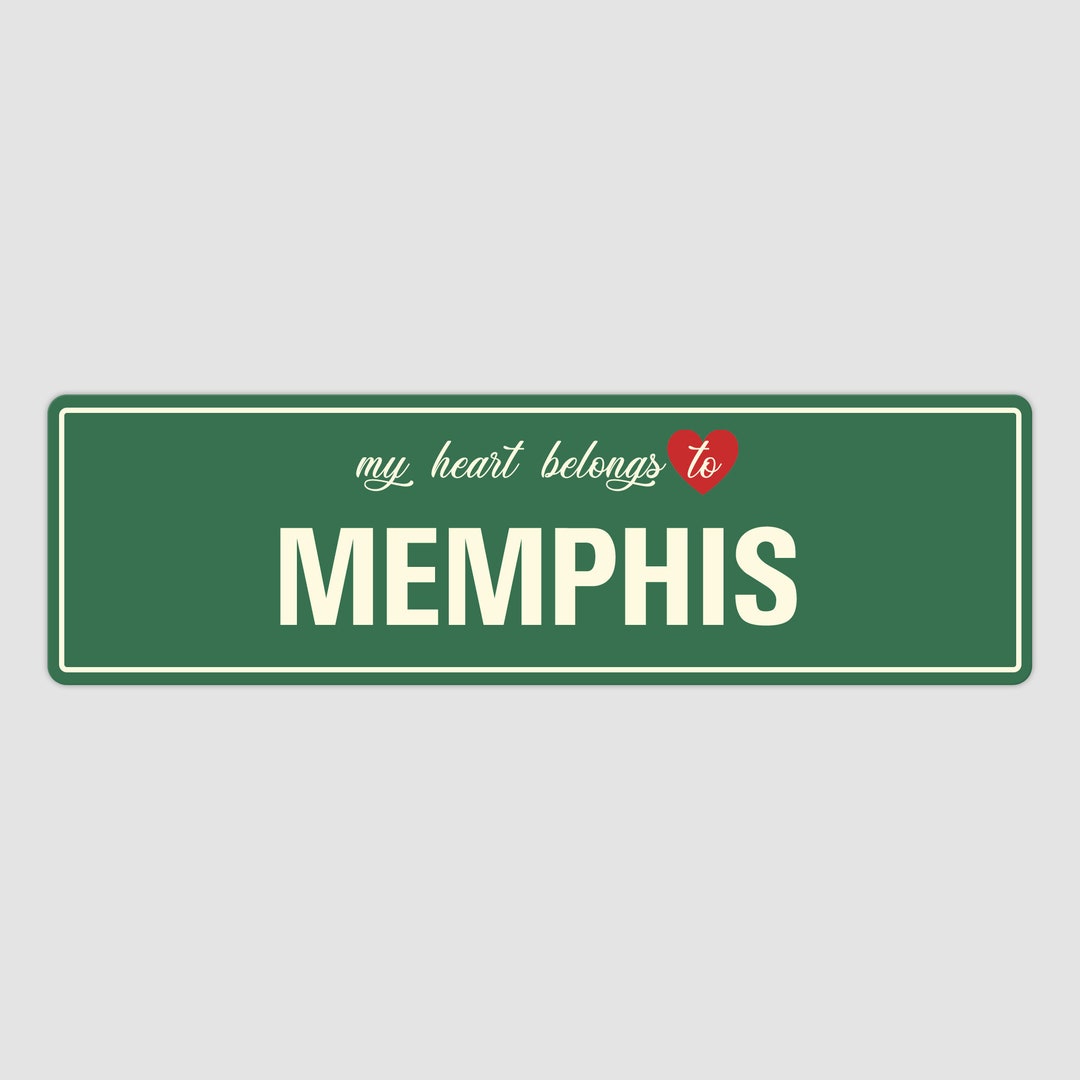 My Hearts Belongs to MEMPHIS Sign, Custom Memphis City Sign, Vintage ...