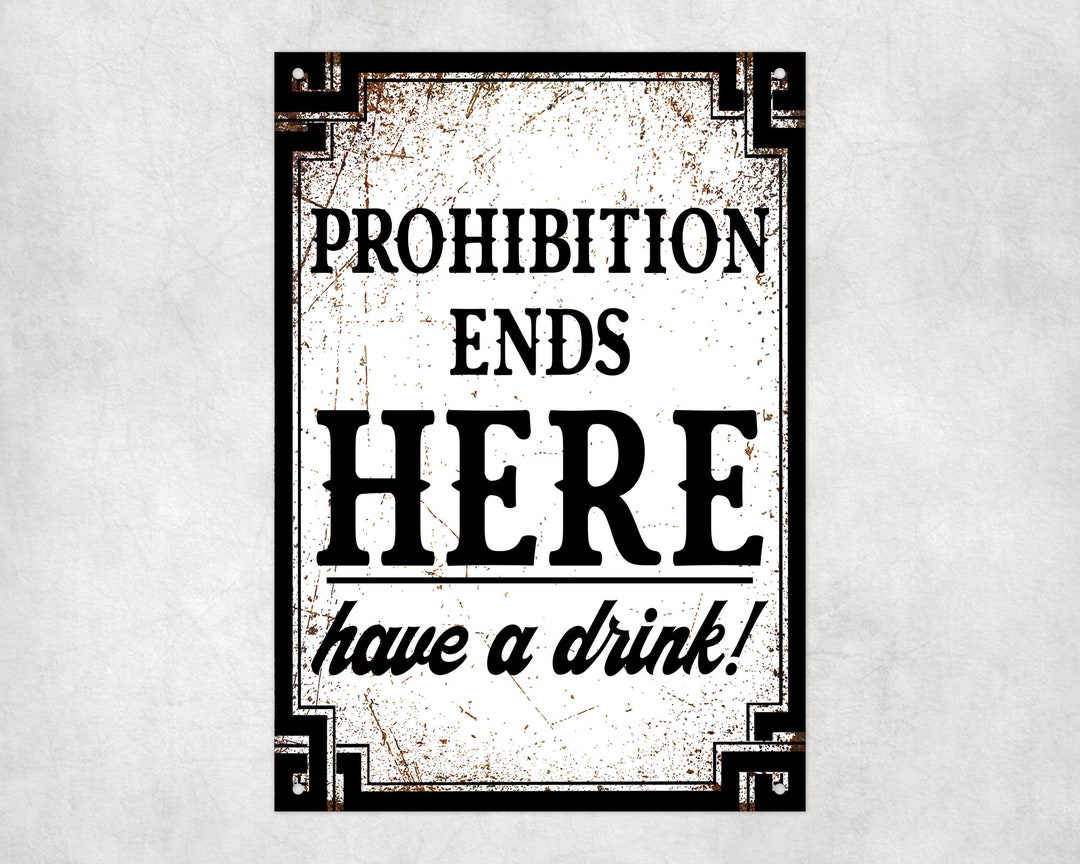 Prohibition Ends Here Beer Beer Sign Prohibition Sign - Etsy