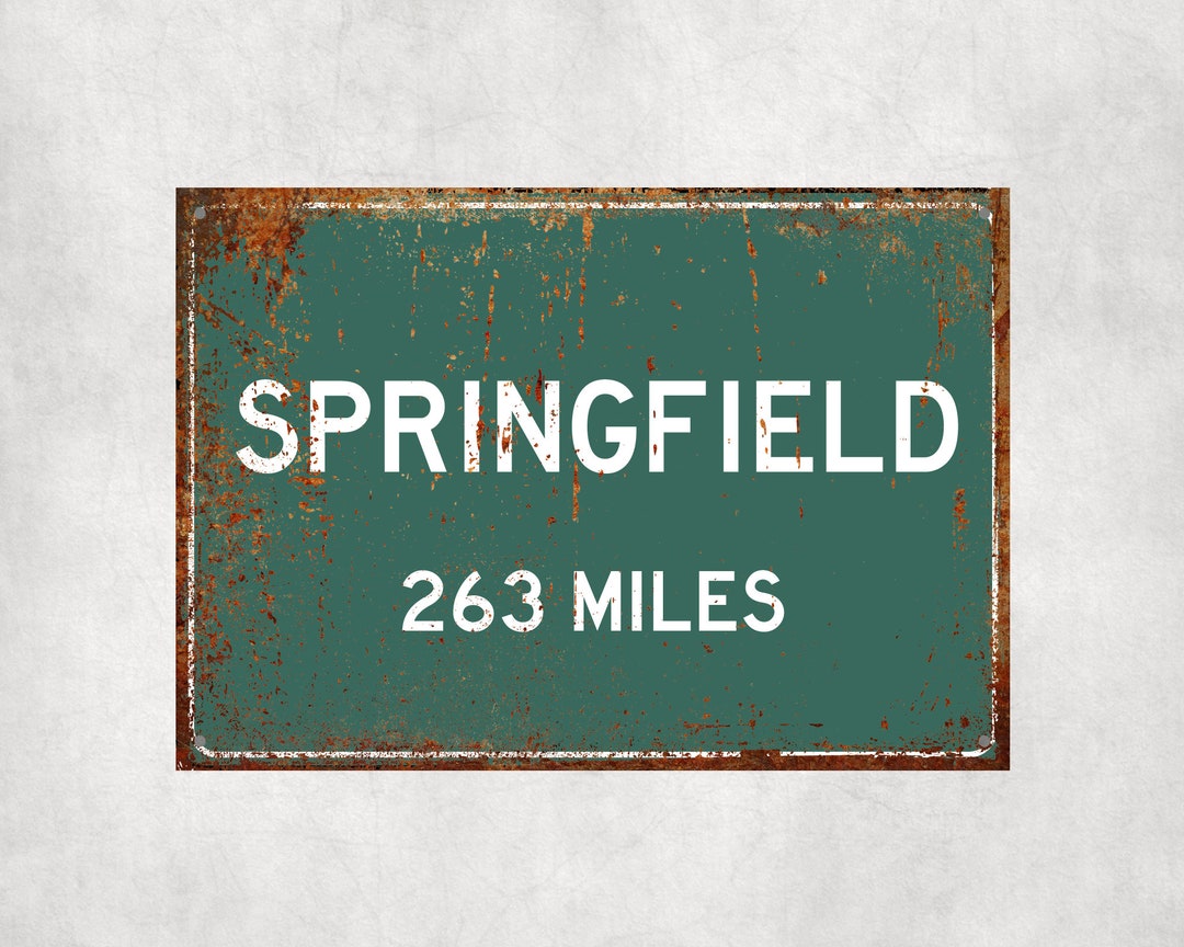 PERSONALIZED SPRINGFIELD Sign, Springfield City Distance Sign, City of ...
