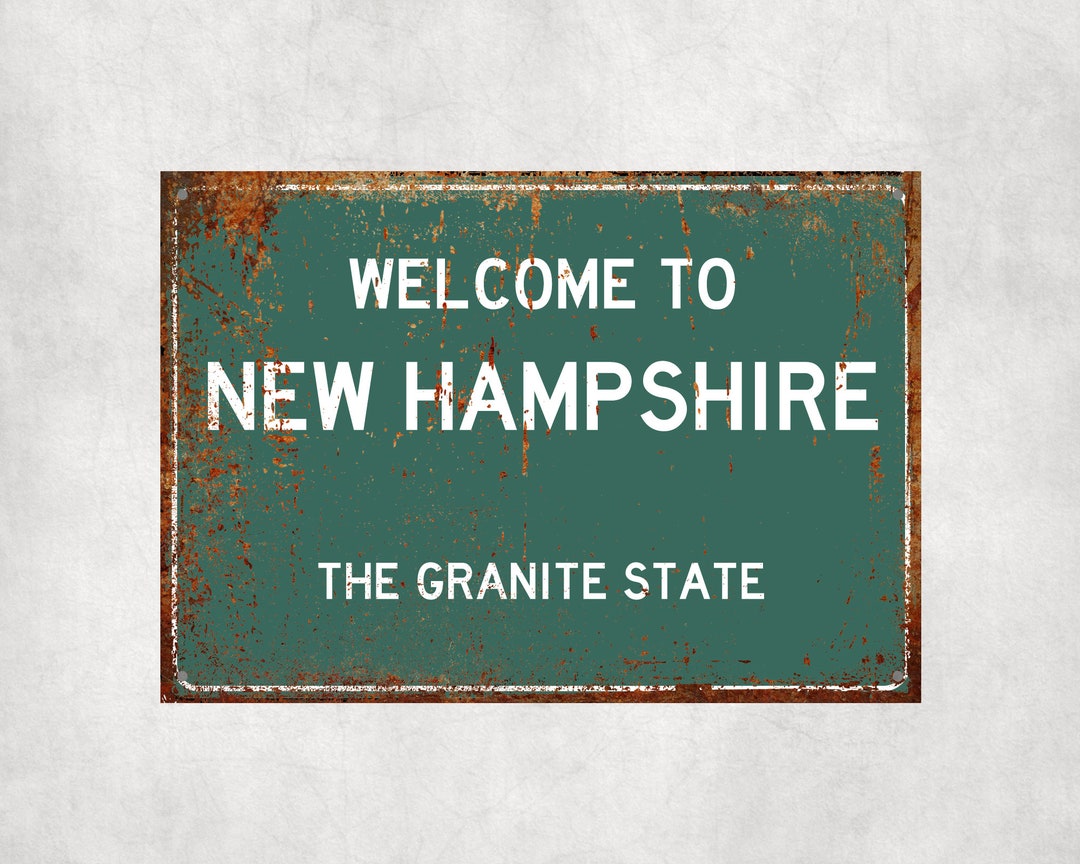 Welcome to NEW HAMPSHIRE Sign New Hampshire Sign New - Etsy