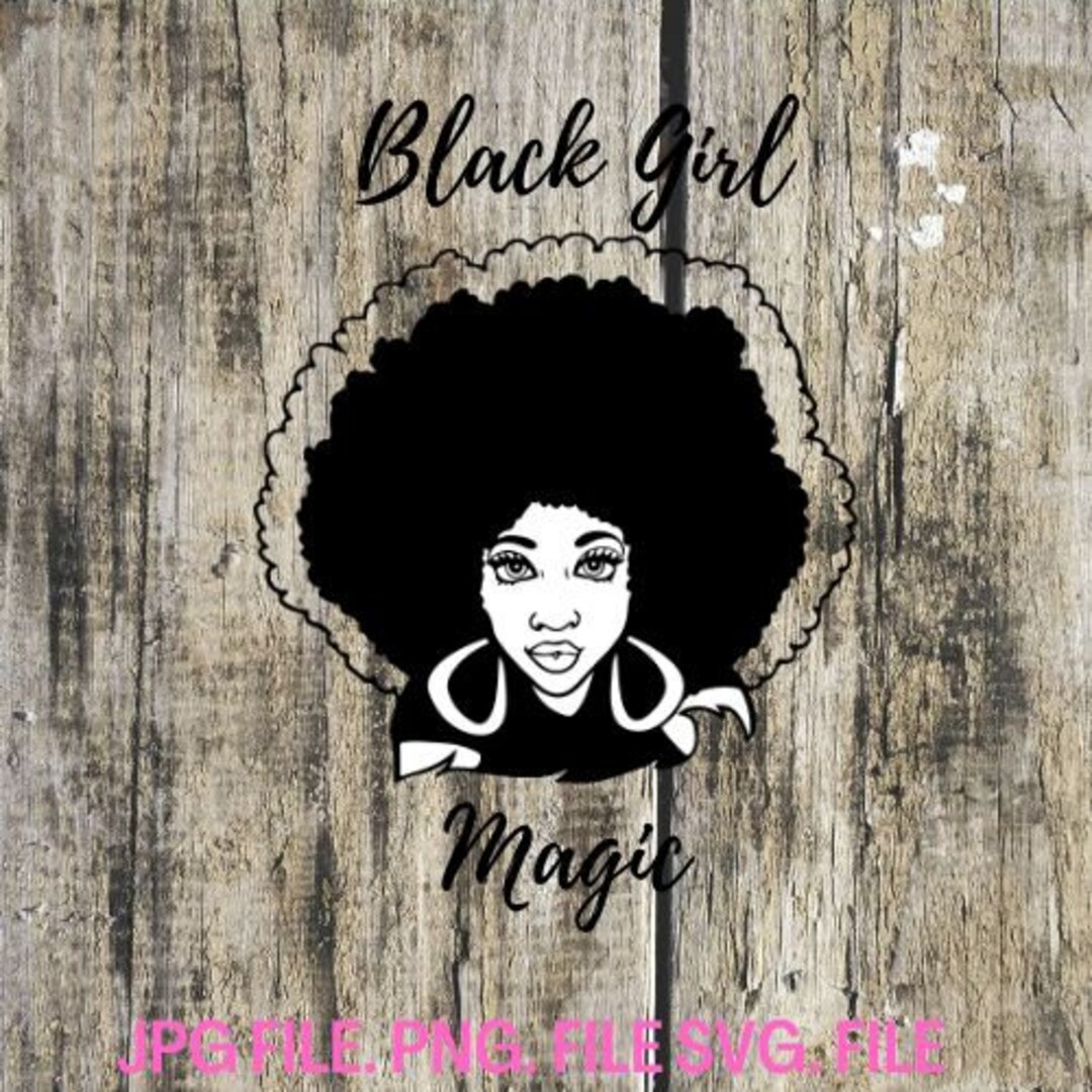 Black Girl Magic Afro Black Woman - Etsy