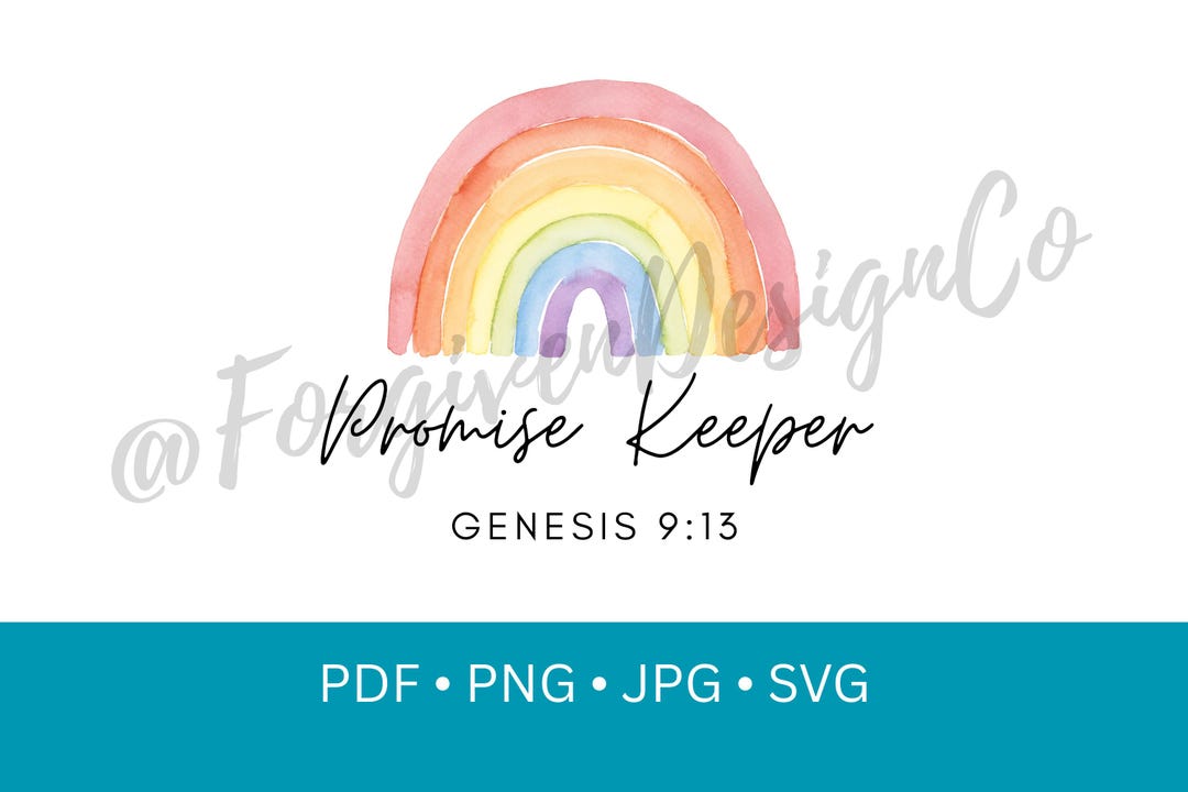 Promise Keeper Rainbow Christian Svg, Png, Pdf, Jpg Files for T-shirts ...