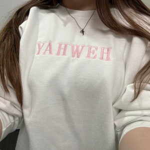 Customizable Yahweh Christian Crewneck, Faith-based Apparel - Etsy