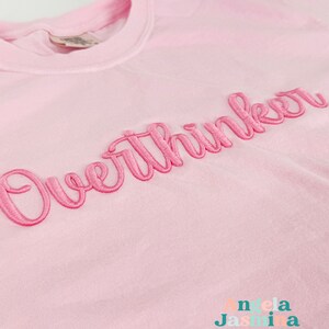 Overthinker 3D Puff Embroidered Comfort Colors Shirt - Etsy