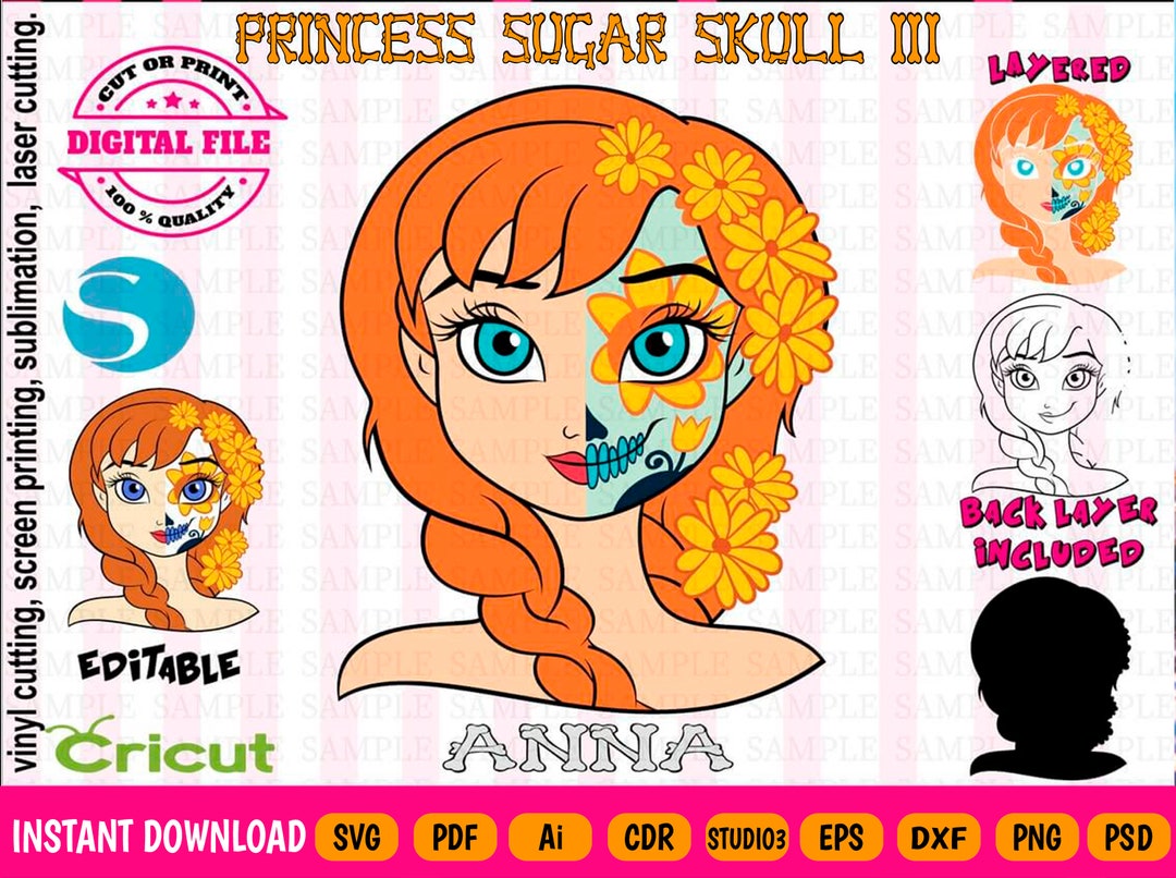 Princess Anna Svg - Anna Version 3 - Princess Sugar Skull - Princess ...