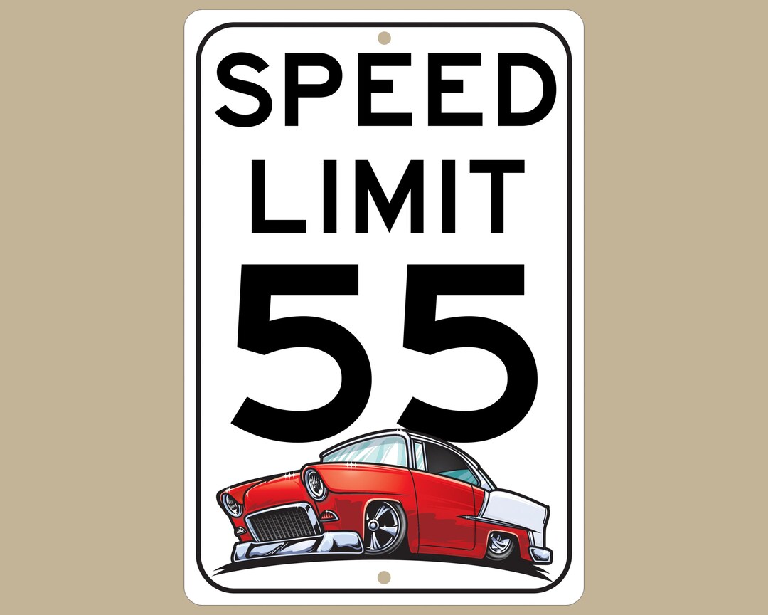 Customizable 1955 Chevy Belair Custom Speed Limit Sign, Garage Wall ...