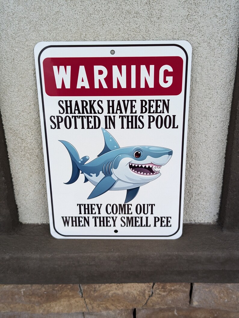 Funny Sharks in Pool Warning Sign: Aluminum Pool Decor - Etsy