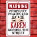 Property Warning Sign, Nosey Karen, 8X12 Wall Decor, Nosey Neighbor ...