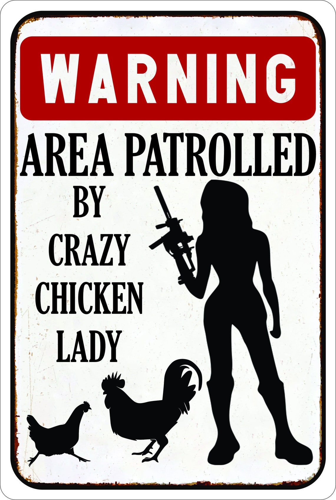 Crazy Chicken Lady Warning Sign: Rustic Farmhouse Decor - Etsy