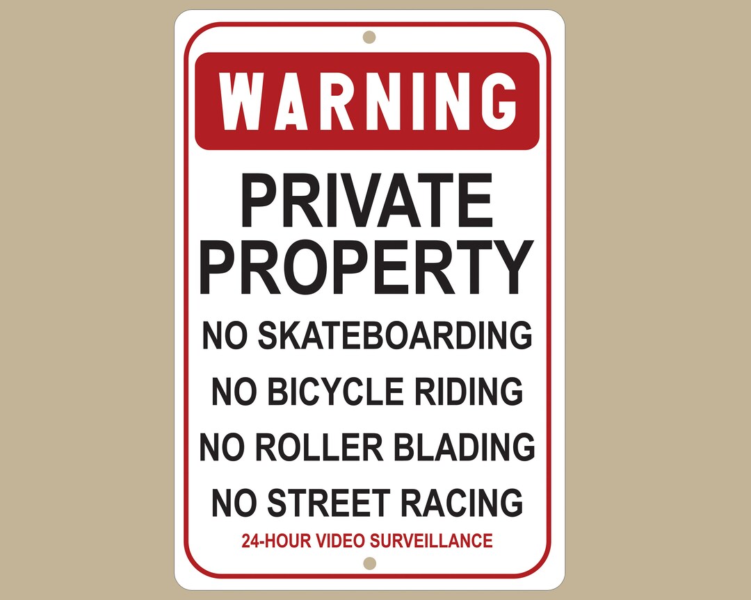 Customizable Private Property Sign, Aluminum Warning Plaque, Fade ...