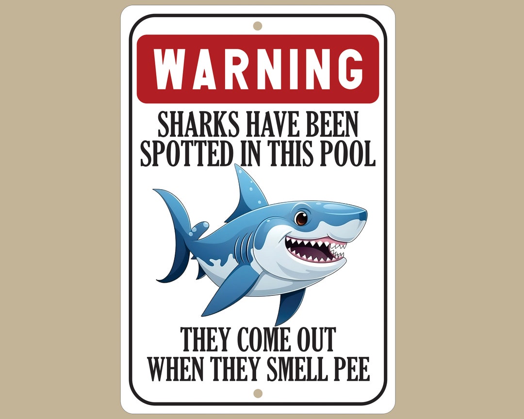 Sharks in Pool Warning Sign, Pool Safety Sign, Pool Decor, Shark Gift ...