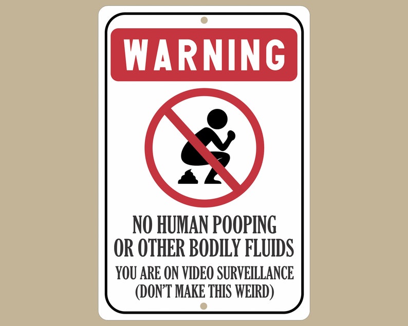 No Human Pooping Warning Sign, Aluminum Yard Sign, Durable Outdoor ...